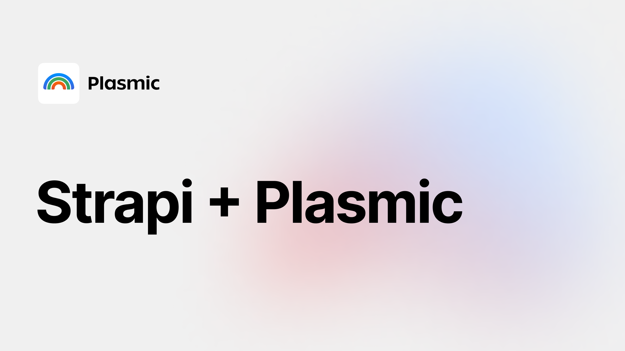Plasmic partners with Strapi to build data-backed applications visually | Plasmic Blog